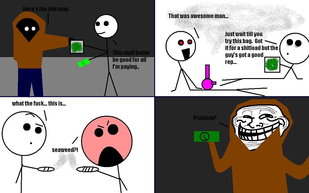 Weed Troll