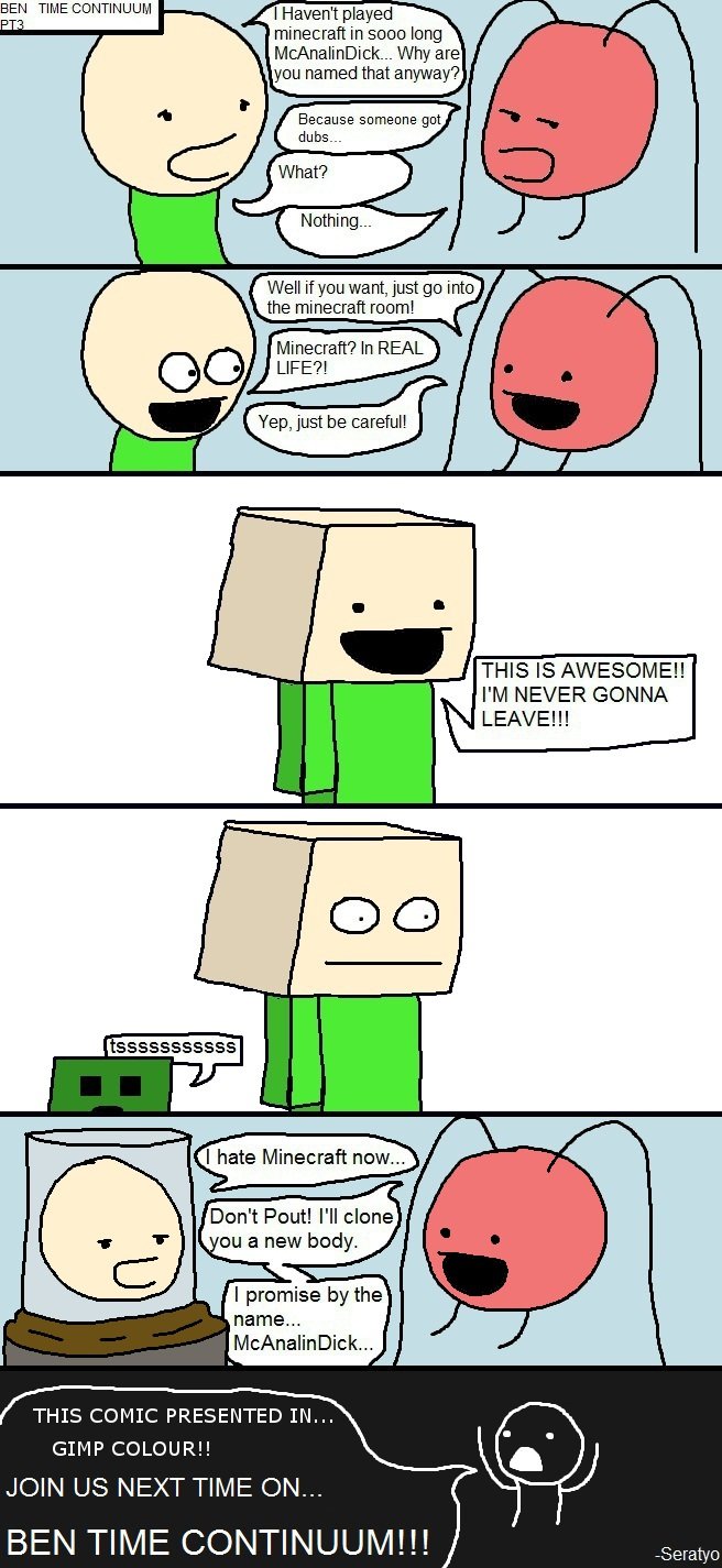 BEN TIME CONTINUUM PT4!