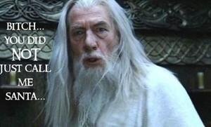 Gandalf > Santa