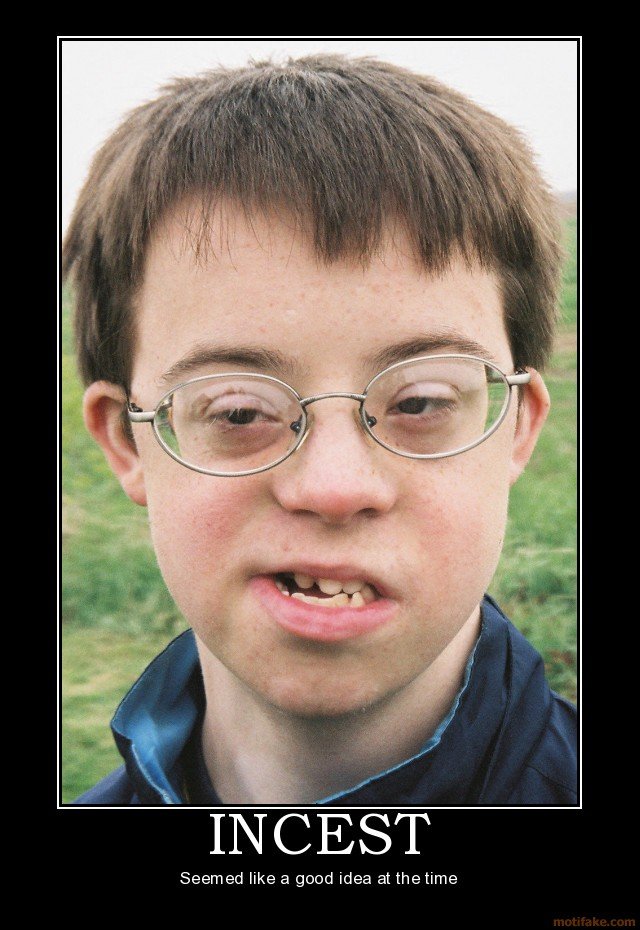 Incest is best. Keep it in the family.