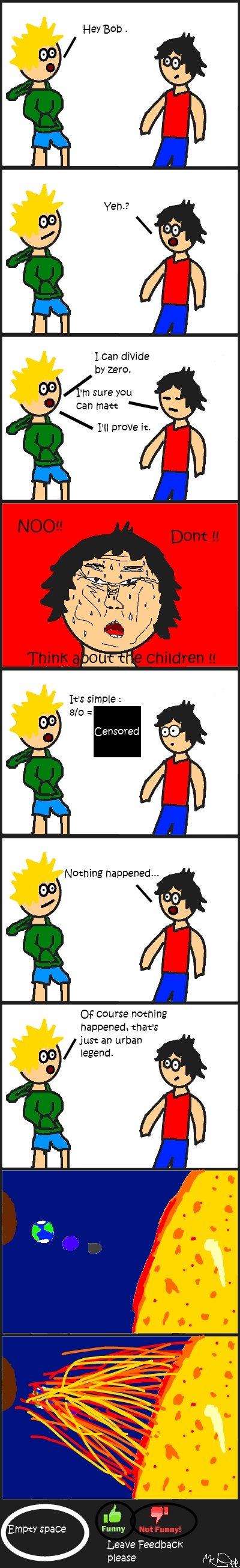 Matt and Bob : Divide by Zero