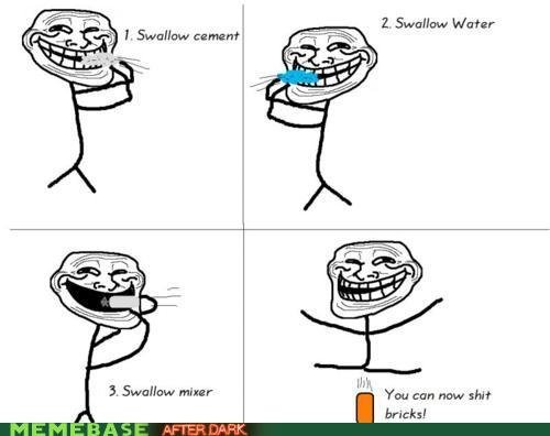 Troll Science How to **** Bricks