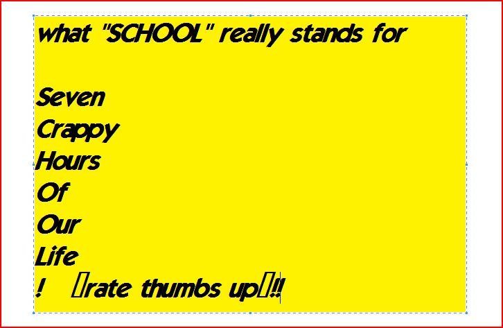 what "SCHOOL" really stands for